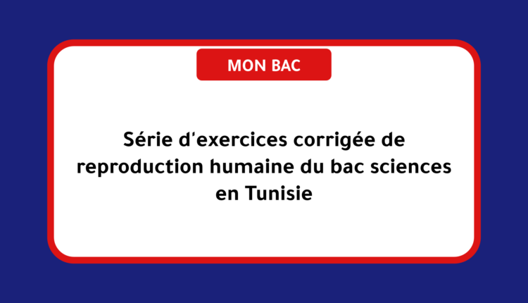 Exercices Bac Sciences - Mon Bac